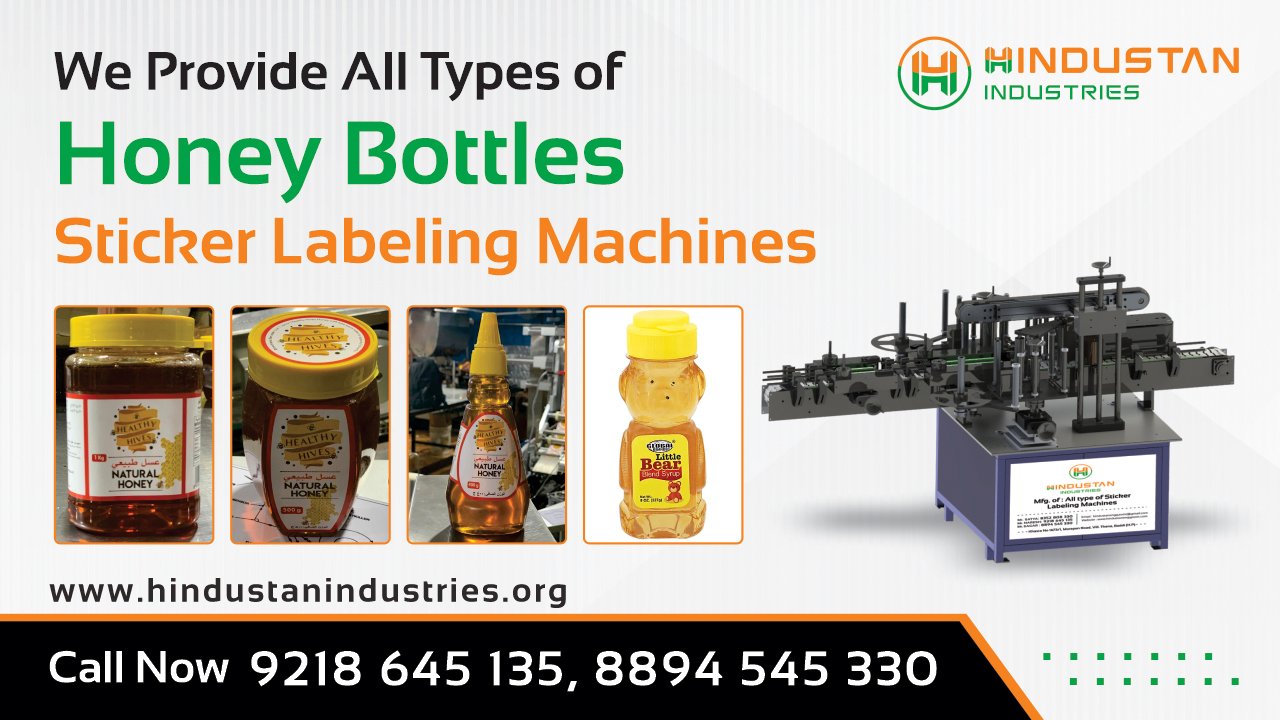Honey Bottle Labeling Machine - 100% Best Labeling Machine